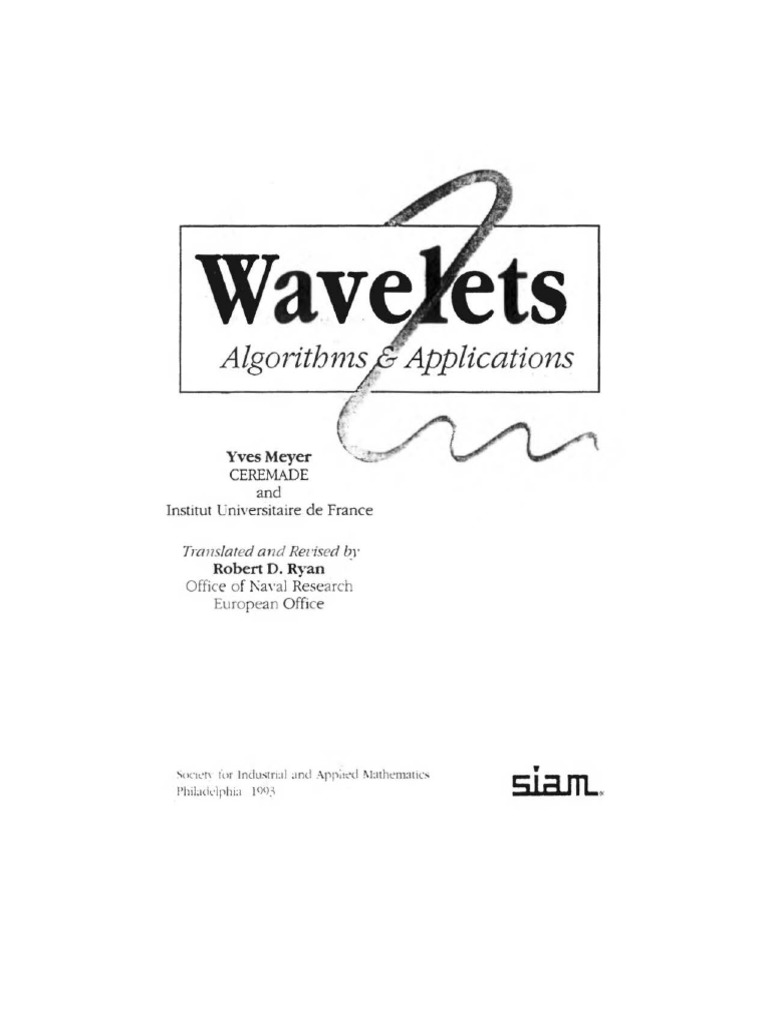 1992 - Meyer - Wavelets Algorithms and Applications | PDF | Wavelet | Fourier Transform