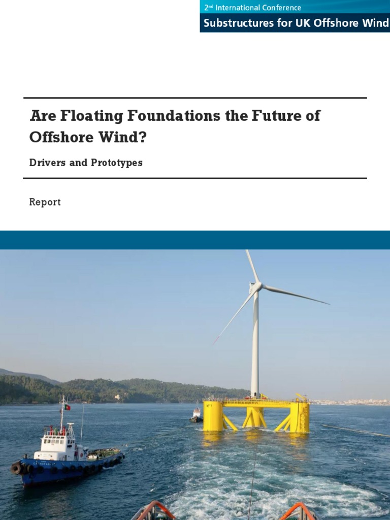 Are Floating Foundations The Future of Offshore Wind? | PDF | Offshore ...