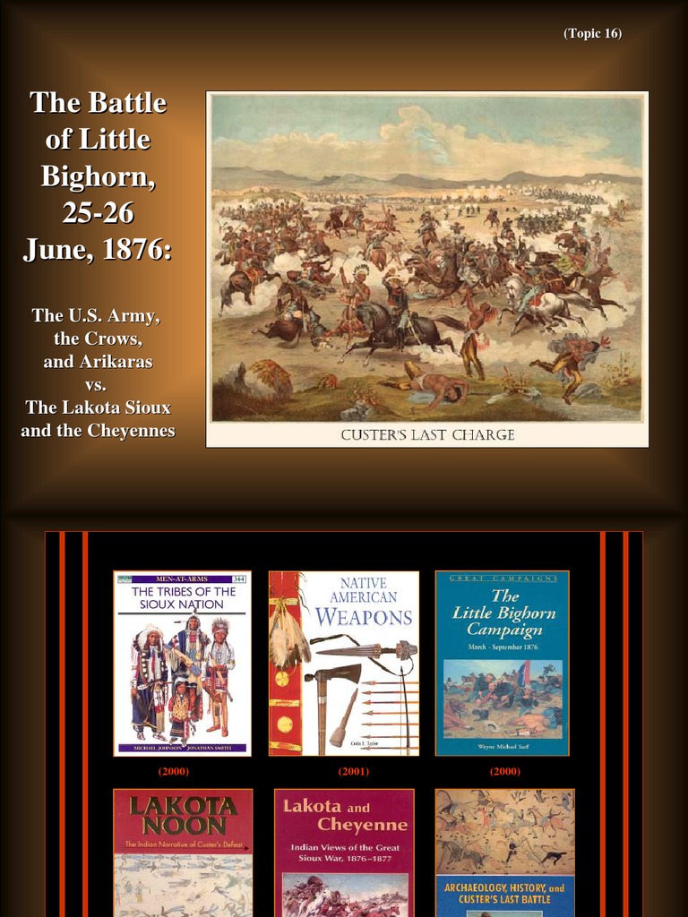 Overview of the Little Bighorn Battle | PDF | Battle Of The Little ...