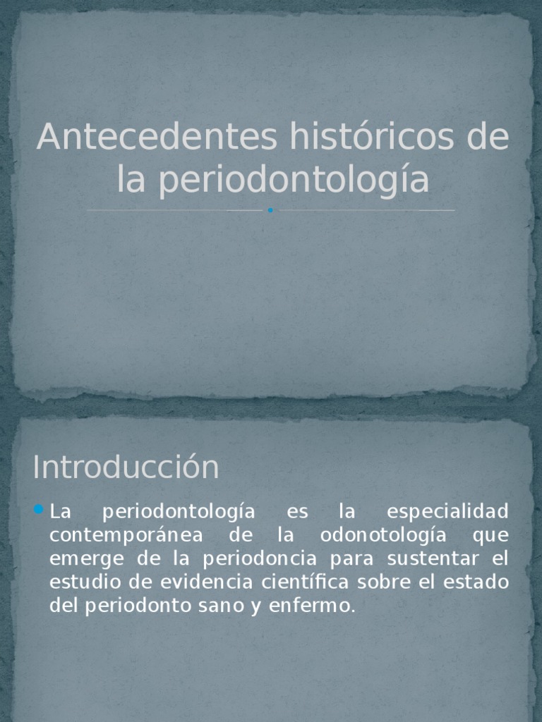 Historia de la Periodontología | PDF | Diente humano | Odontología