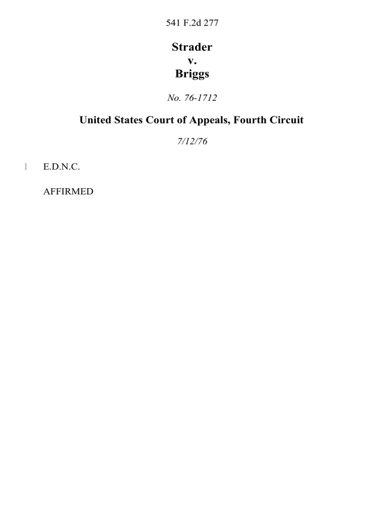 Strader v. Briggs, 541 F.2d 277, 4th Cir. (1976) | PDF