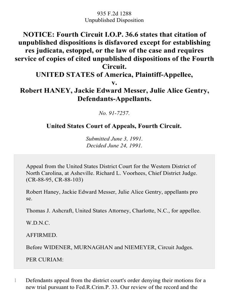 United States v. Robert Haney, Jackie Edward Messer, Julie Alice Gentry ...