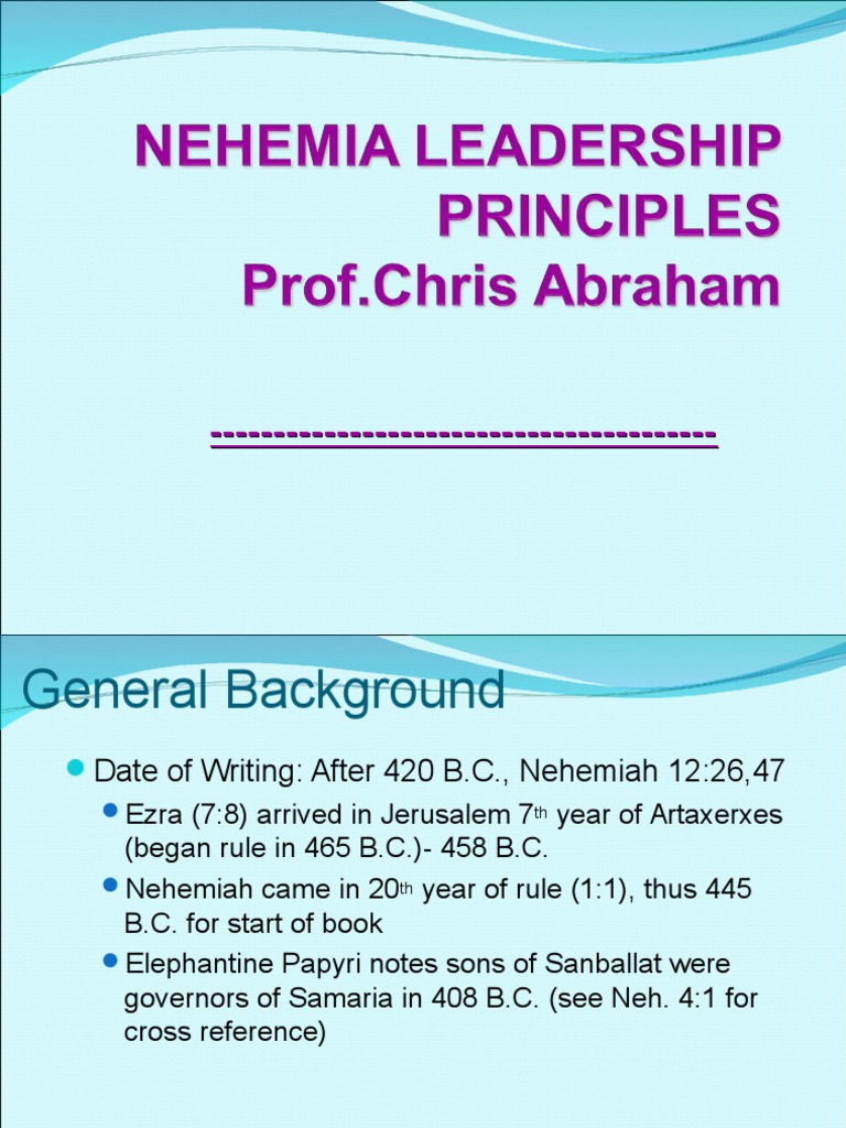 Nehemiah Leadership Principles | Ezra | Books Of The Hebrew Bible