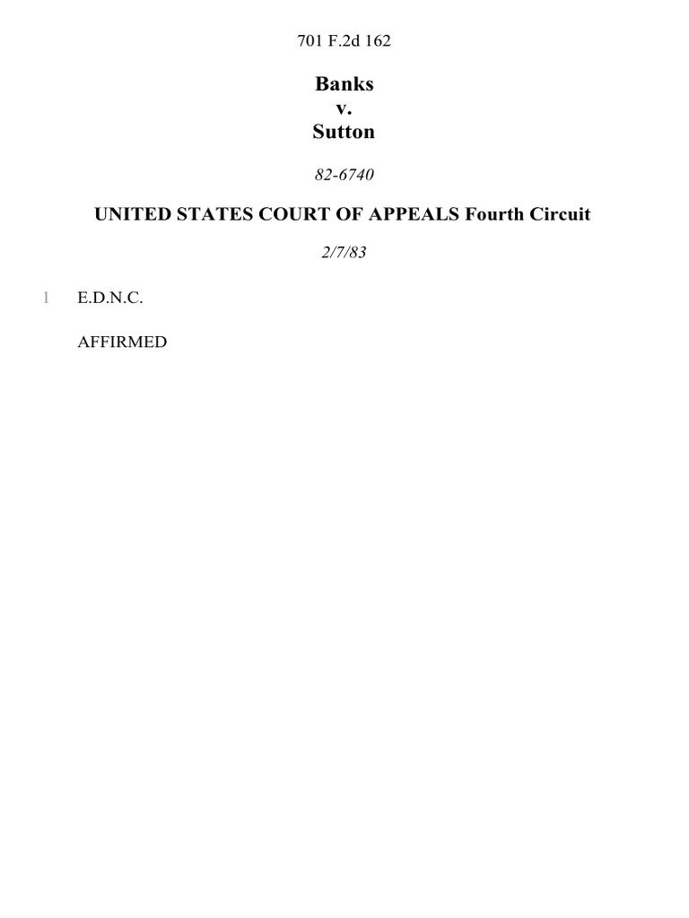 Banks V Sutton 701 F 2d 162 4th Cir 1983 PDF