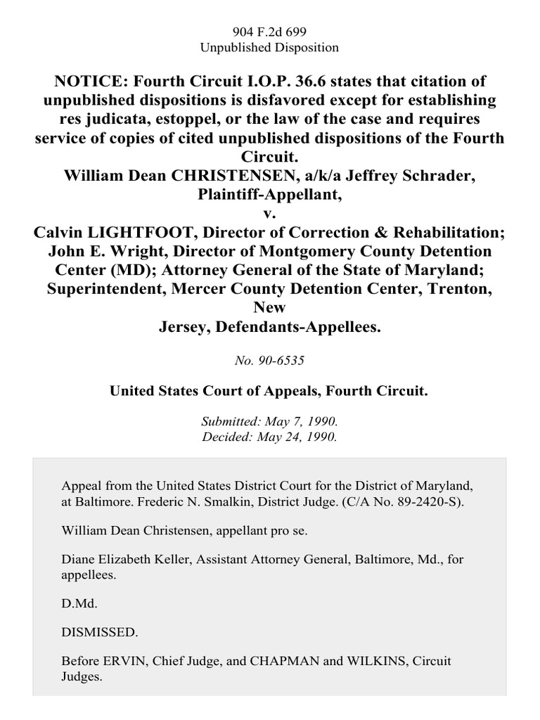 William Dean Christensen, A/K/A Jeffrey Schrader v. Calvin Lightfoot ...