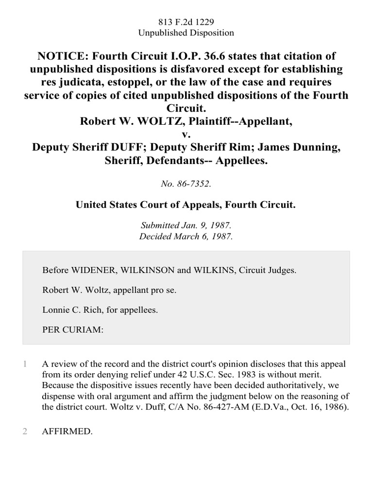 Robert W. Woltz v. Deputy Sheriff Duff Deputy Sheriff Rim James Dunning ...