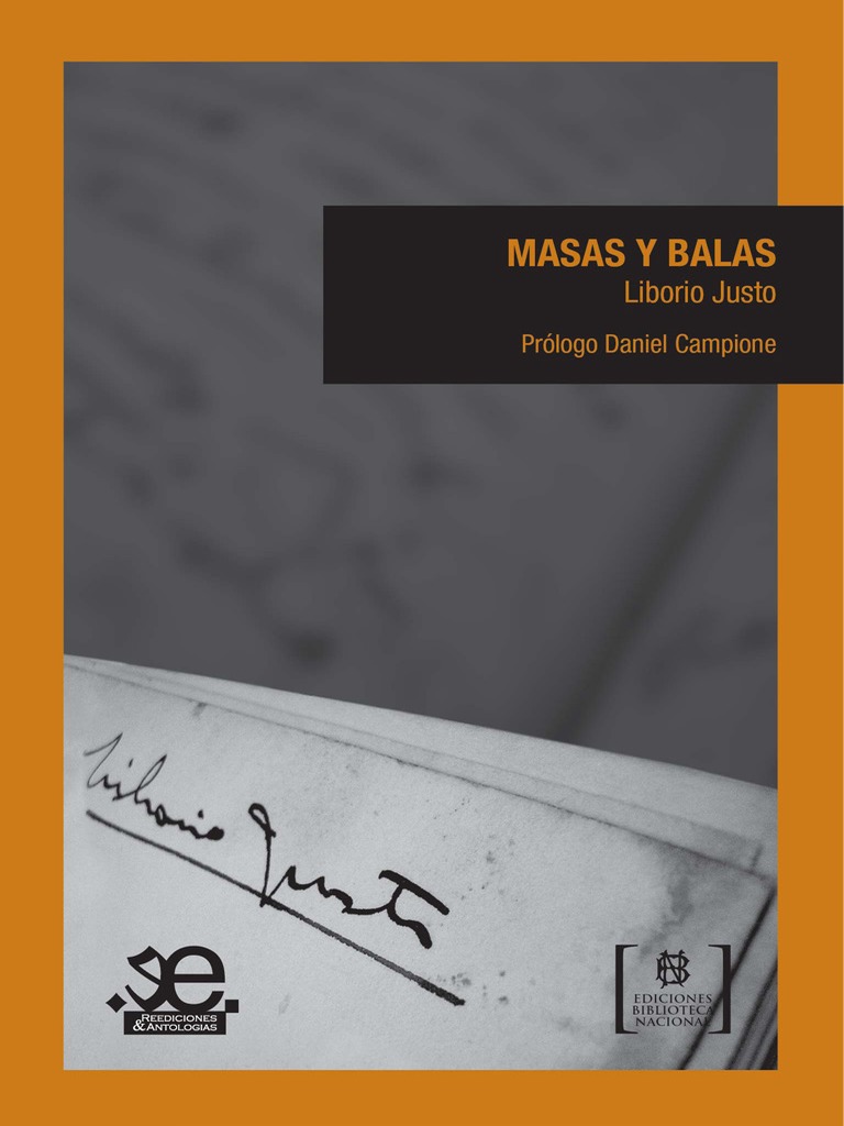 Liborio Justo Masas y Balas | PDF | Guerra de guerrillas | Leon Trotsky