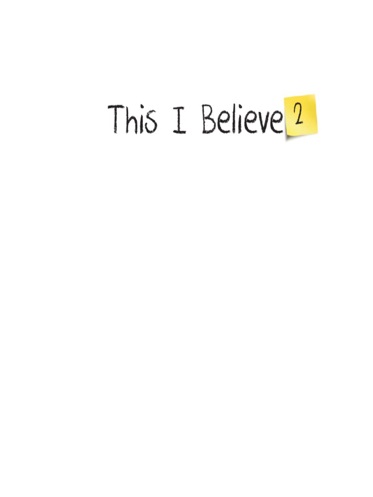 This I Believe 2 | PDF | Teachers | Curriculum