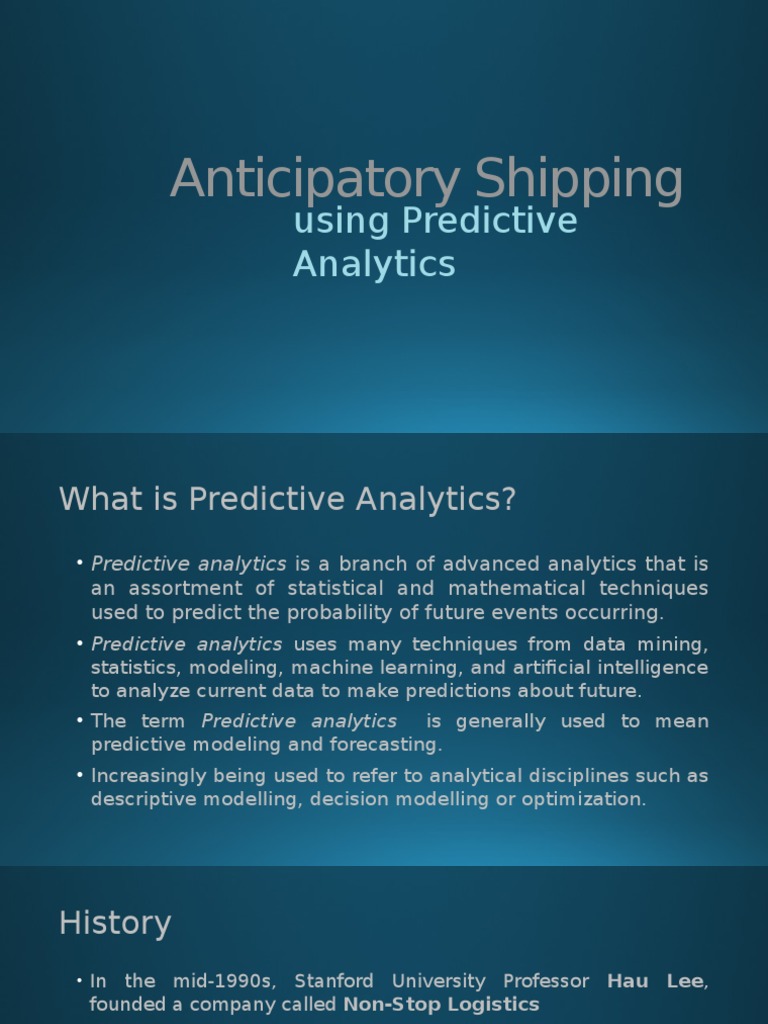 Anticipatory Shipping - Predictive Analytics | PDF | Predictive Analytics | Analytics