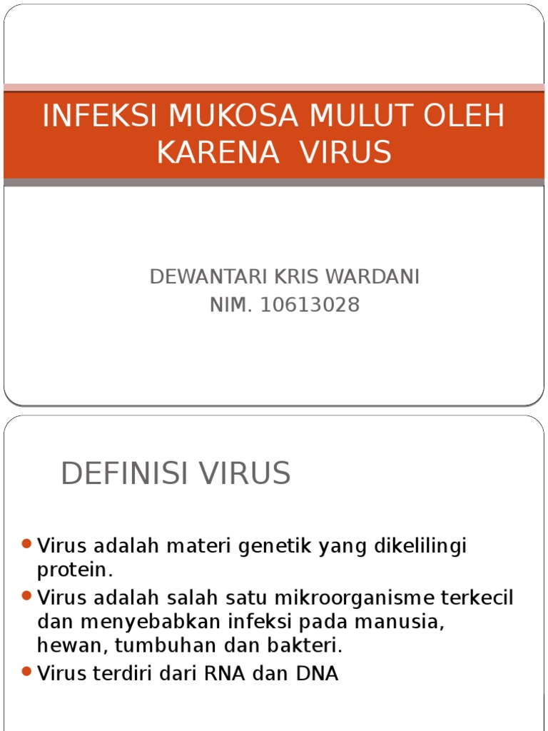 Penyakit Mukosa Mulut Oleh Karena Infeksi Virus PPT 1 | PDF ...