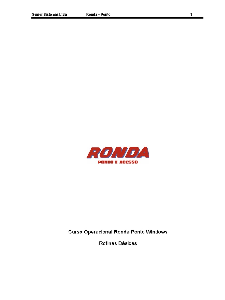 Rotinas Básicas de Navegação e Configuração do Sistema Ronda-Ponto ...