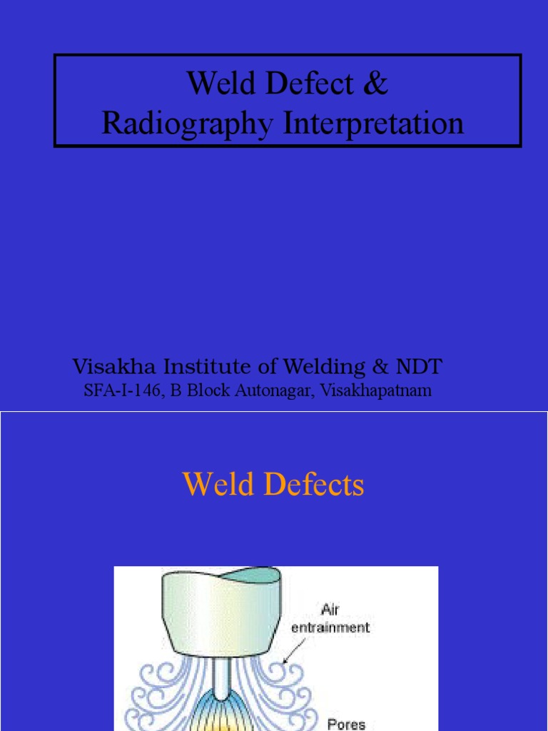 Weld Defects & RT | PDF