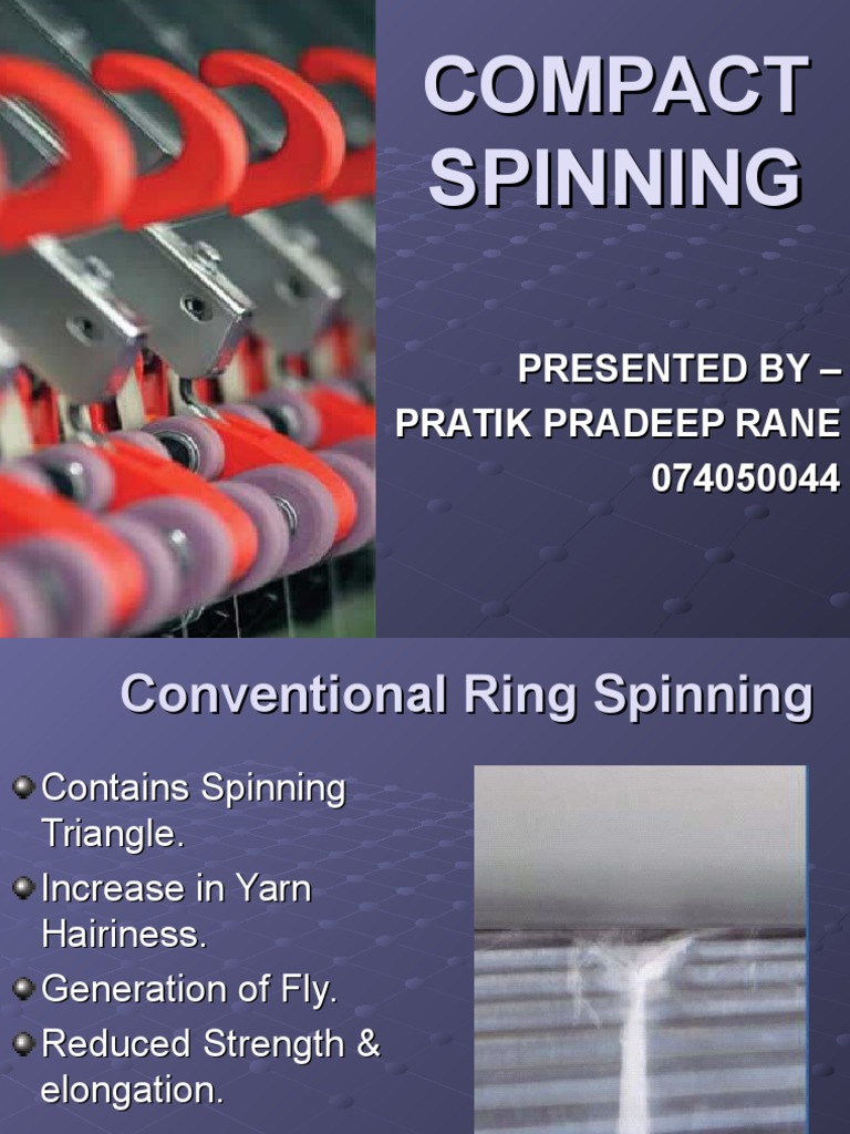 Compact Spinning | Download Free PDF | Spinning (Textiles) | Yarn