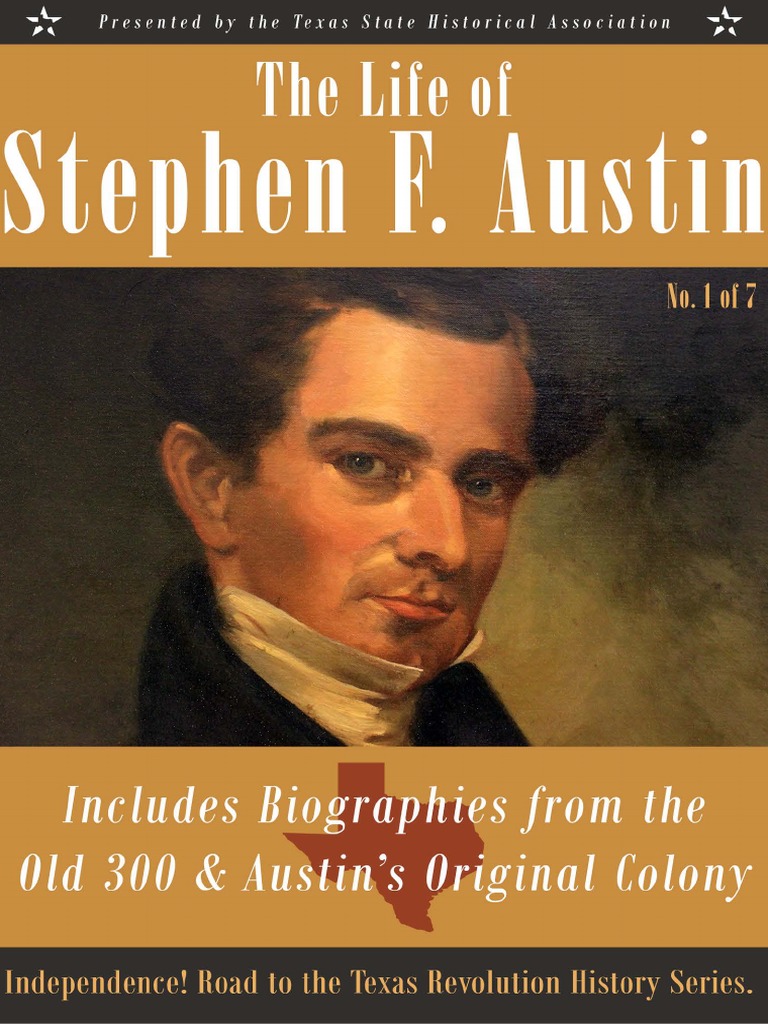 The Life of Stephen F. Austin | PDF | Government