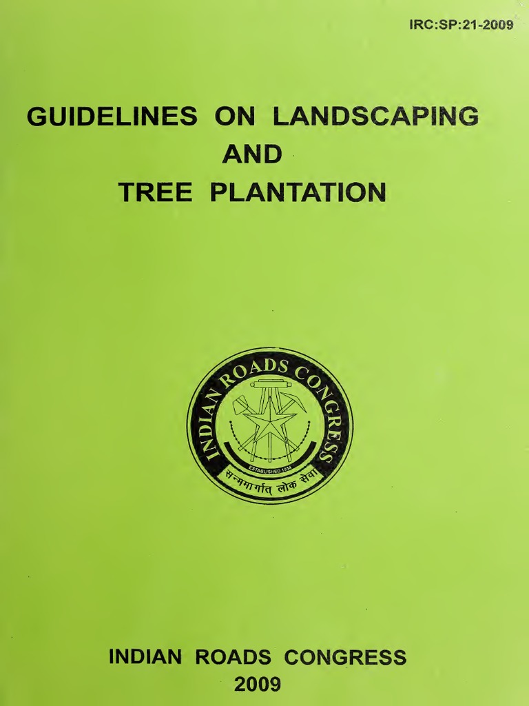 Irc - Gov.in - sp.021.2009 Guidelines On Landscaping & Tree Plantation ...