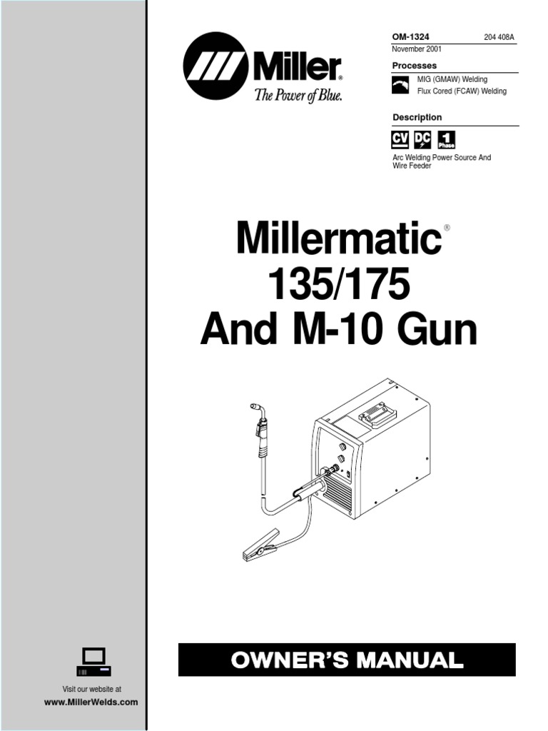 Millermatic 135/175 and M-10 Gun: 204 408A November 2001 | PDF ...