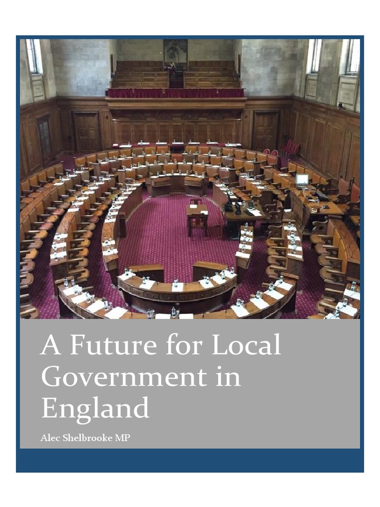 A Future For Local Government in England | PDF | Mayor | Local Government