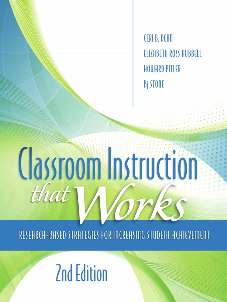 Dean Hubbell Pitler Stone - Classroom Instruction That Works | PDF ...
