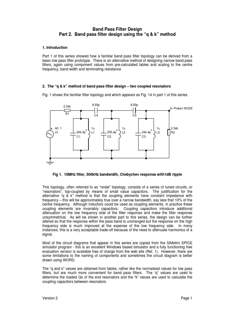 Band Pass Filter Design Part 2. Band Pass Filters From First Principles ...