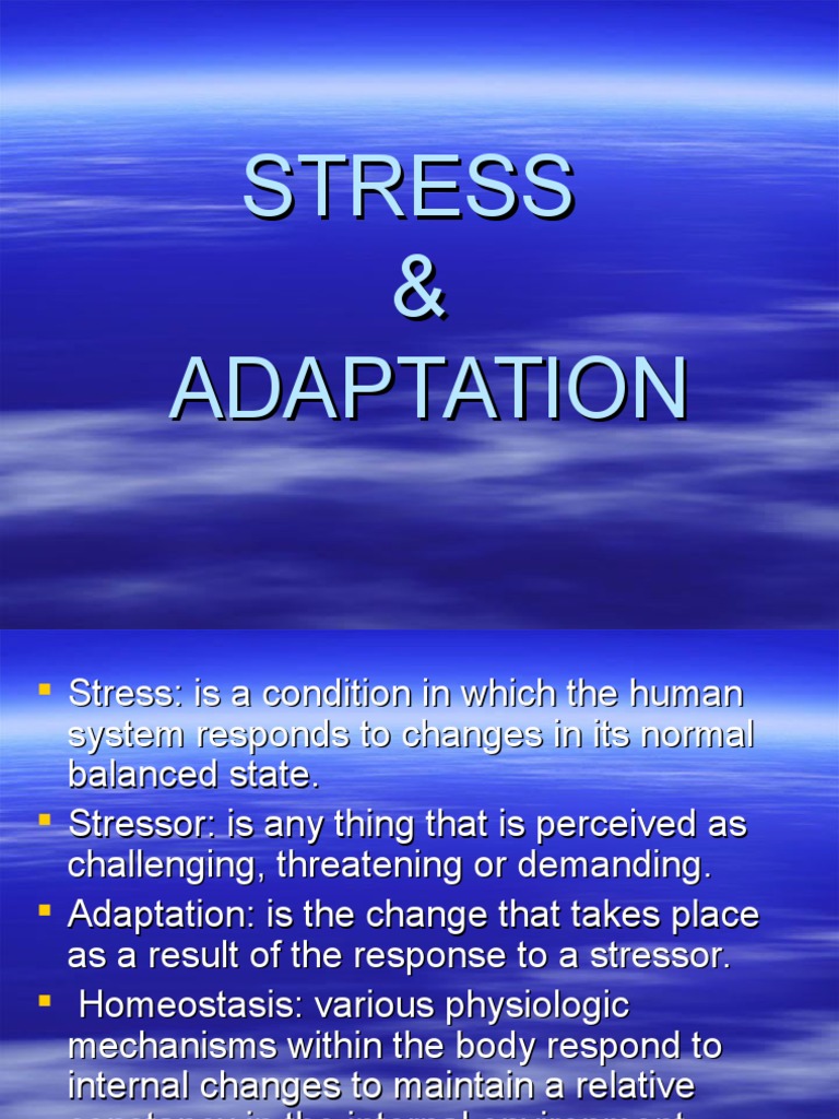 Stress and Adaptation Overview | PDF | Stress (Biology) | Behavioural ...