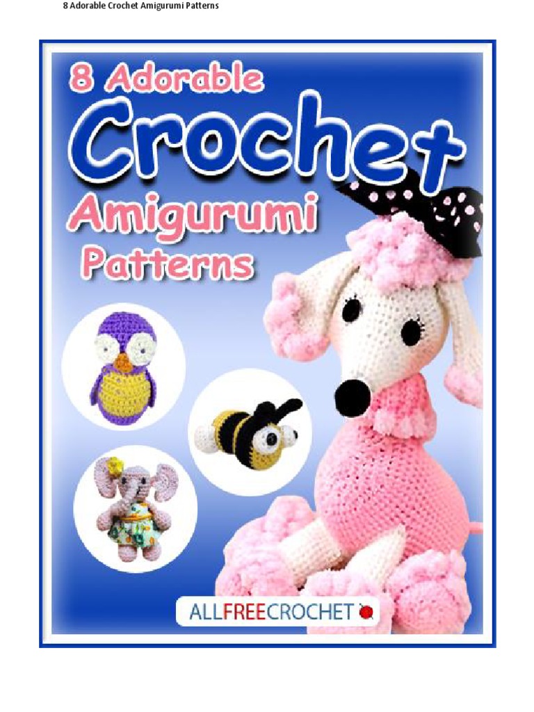 8 Adorable Crochet Amigurumi Patterns PDF | PDF