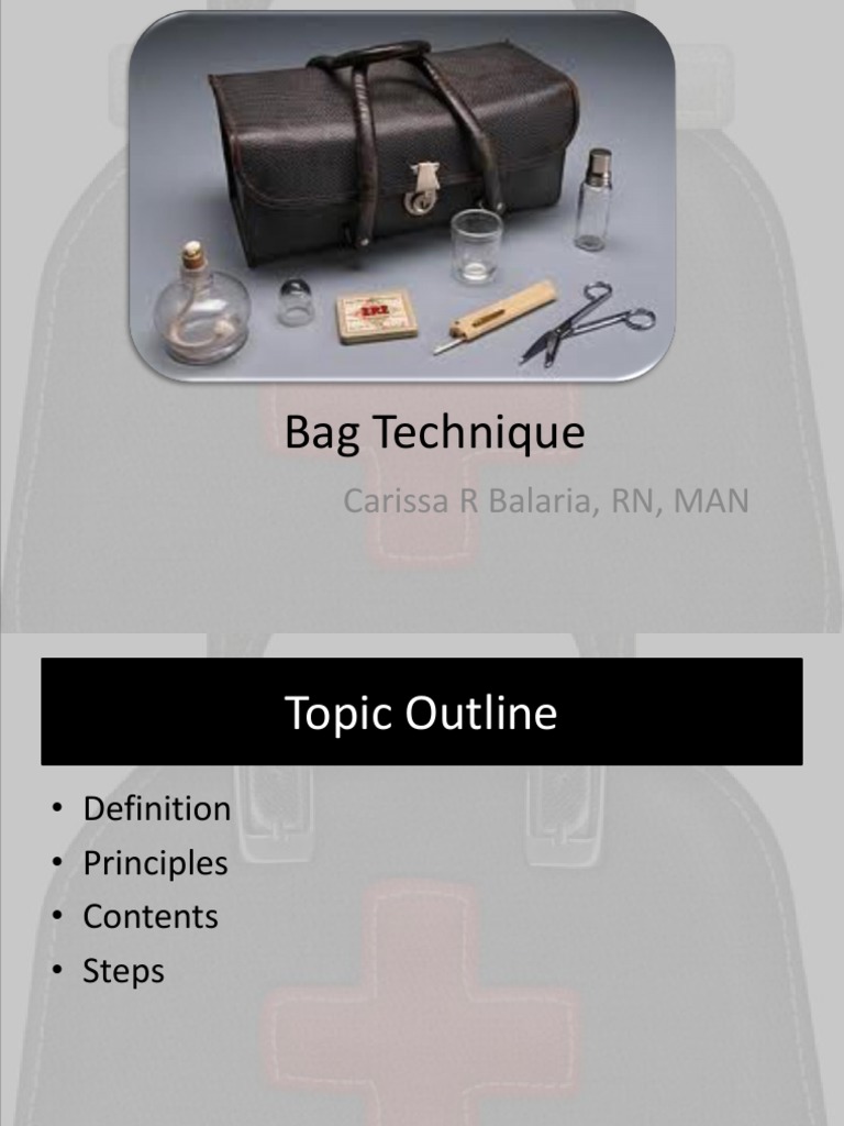 Bag Technique | PDF | Nursing | Caregiver