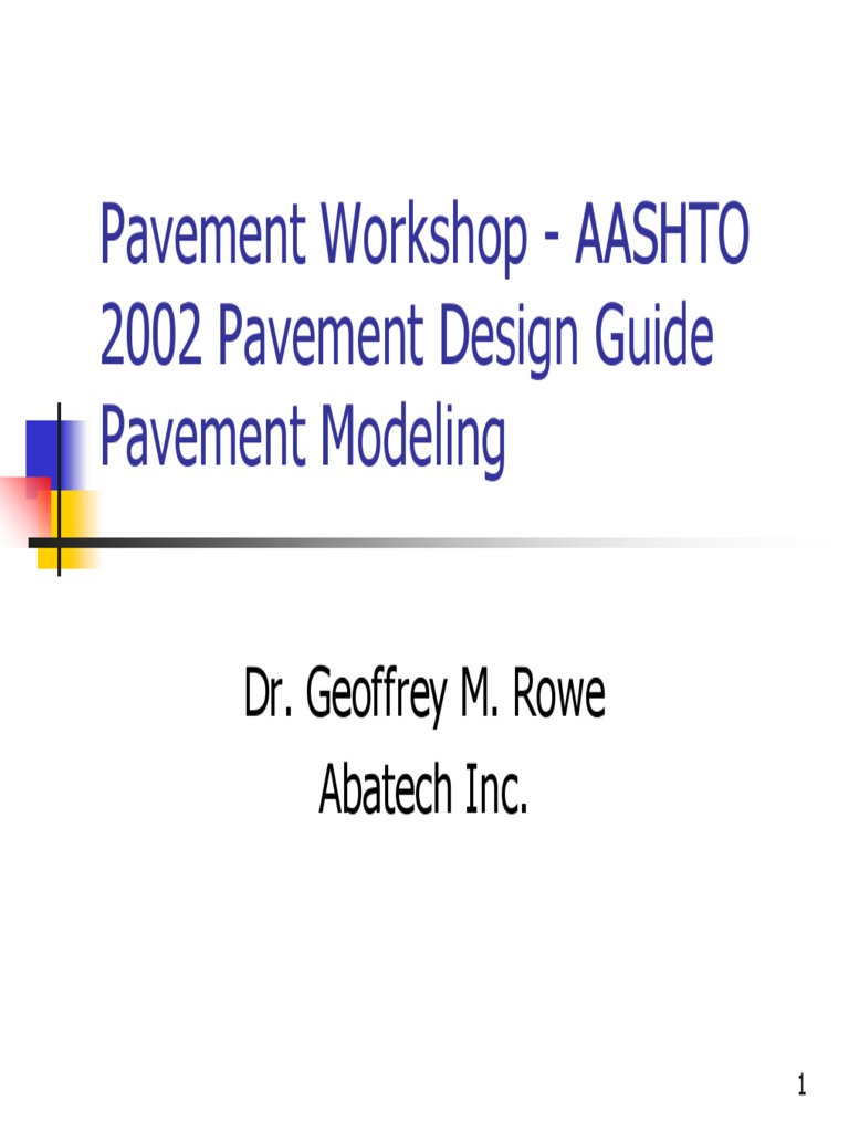 Pavement Workshop - AASHTO 2002 Pavement Design Guide PDF | PDF | Road ...