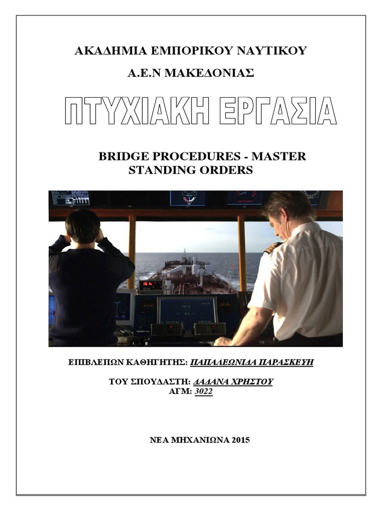 Bridge Procedures, Master Standing Orders | PDF | Navigation | Ships