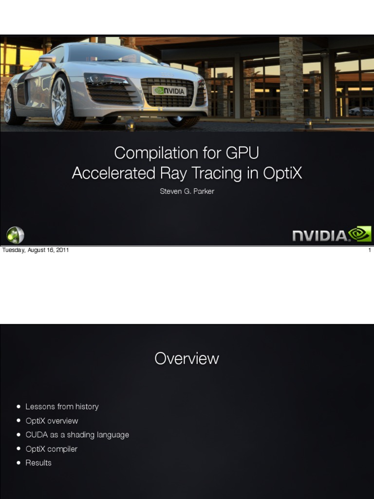 Compilation For Gpu Accelerated Ray Tracing In Optix Pdf Pdf Scientific Modeling Graphics