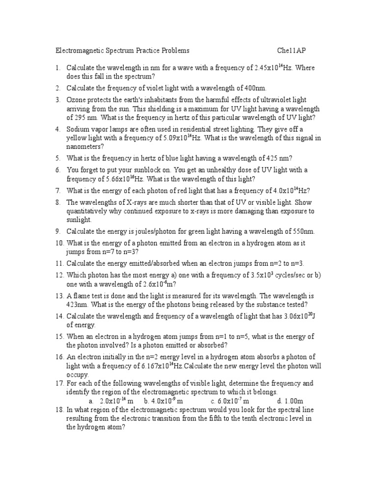 Electromagnetic Spectrum Practice ProblemsChe11AP | PDF ...