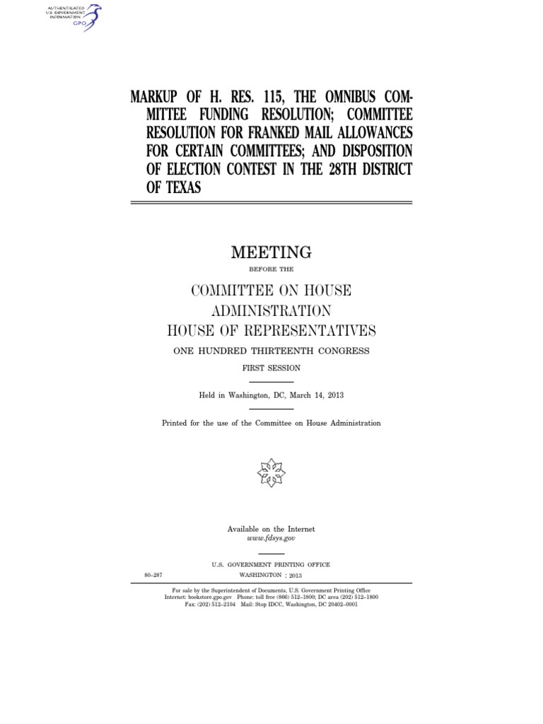 Meeting Committee On House Administration House of Representatives ...