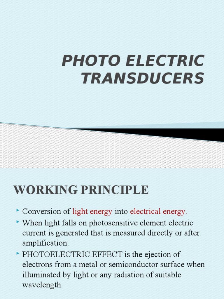 Photoelectric Transducers: Working Principle and Types | PDF ...