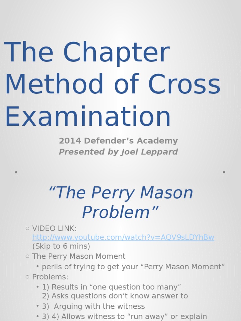 PD9 Defenders Academy 2014 - Chapter Method of Cross-Examination ...