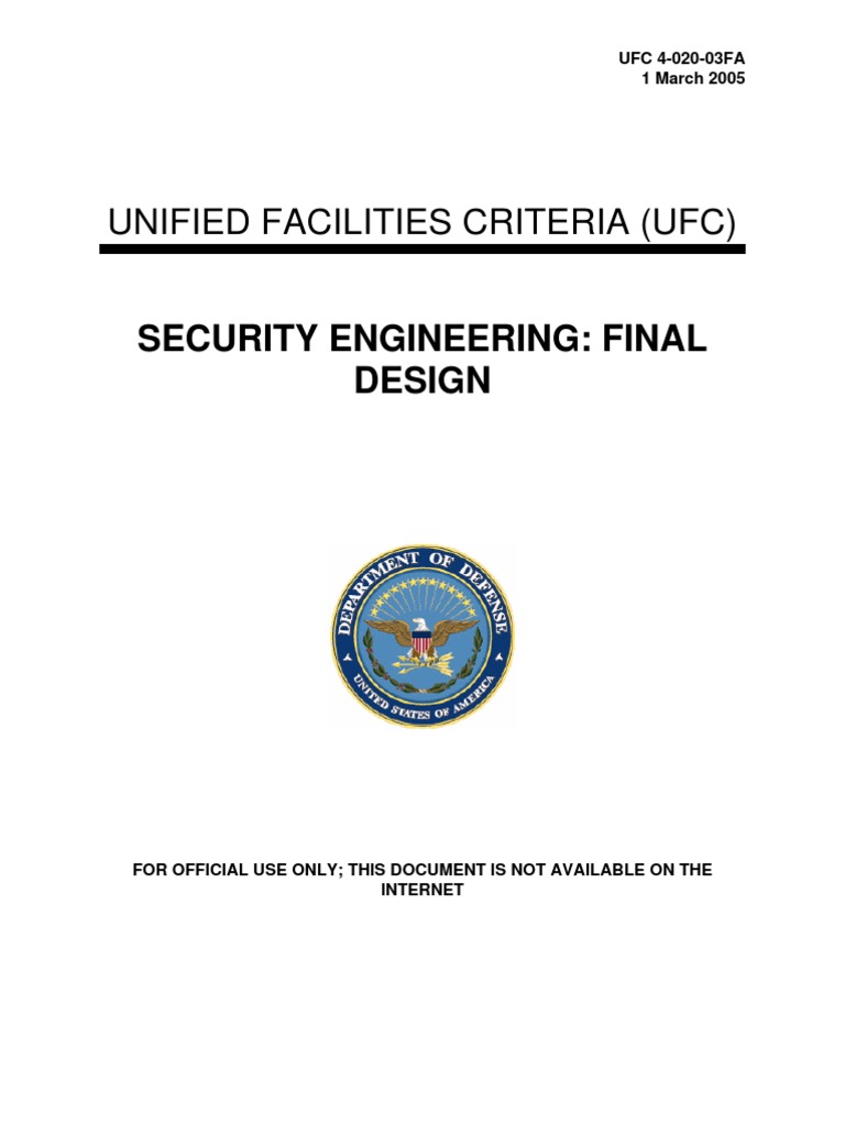 Ufc 4-020-03fa Security Engineering - Final Design (Fouo) (1 March 2005 ...