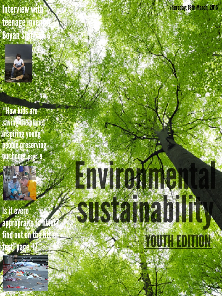Jordys Youth Magazine-Enviromental Sustainability 1 | PDF | Cruelty To ...