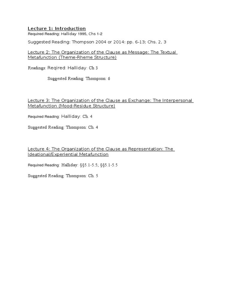 Readings: Reqired: Halliday: CH 3 Suggested Reading: Thompson: 6 | PDF