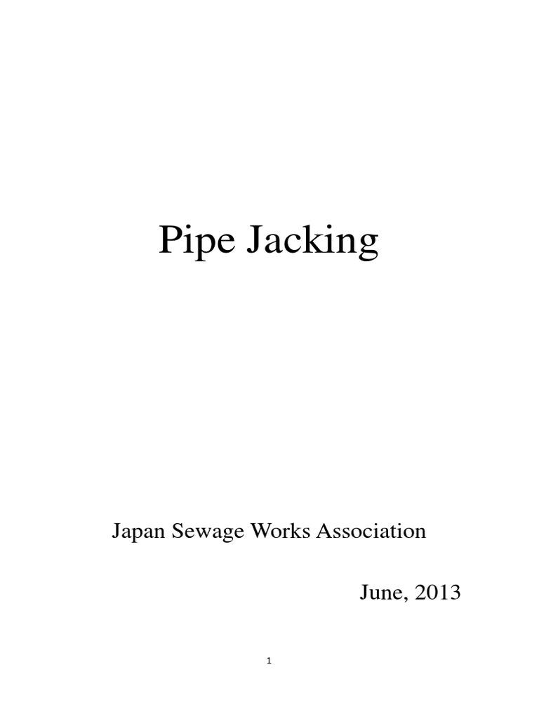 Pipe Jacking: Japan Sewage Works Association | PDF | Pipe (Fluid Conveyance) | Casing (Borehole)
