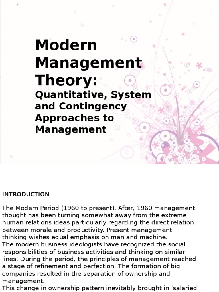 Modern Management Theory:: Quantitative, System and Contingency ...