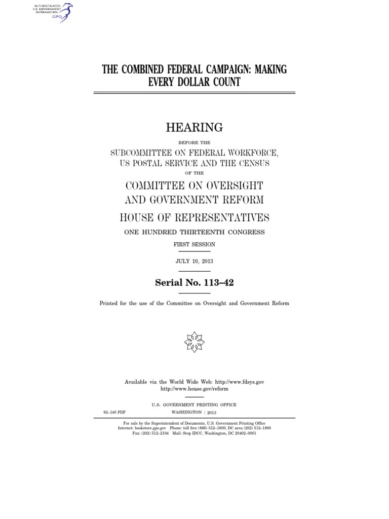 House Hearing, 113TH Congress - The Combined Federal Campaign: Making ...