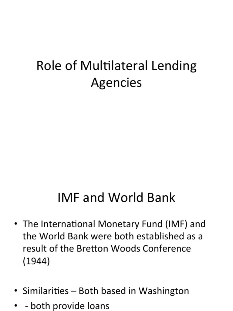 Role of Multilateral Lending Agencies | PDF | International Monetary ...