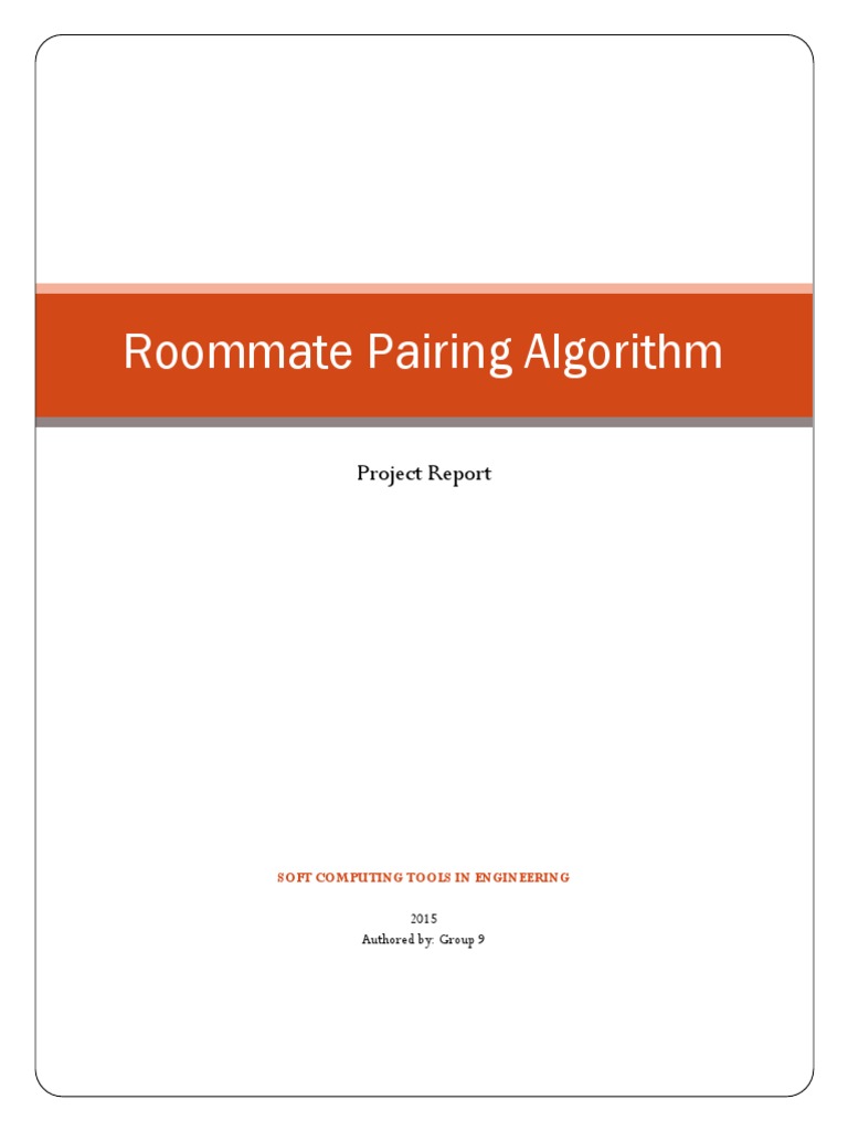 Roommate Pairing Algorithm Report | PDF | Genetic Algorithm | Areas Of ...