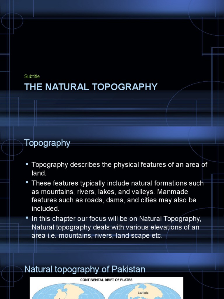 The Natural Topography | PDF | Geomorphology | Physical Geography