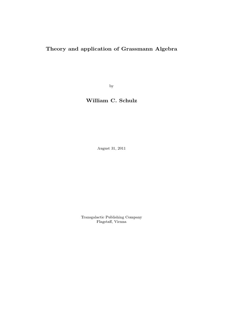 Theory and Application of Grassmann Algebra | PDF