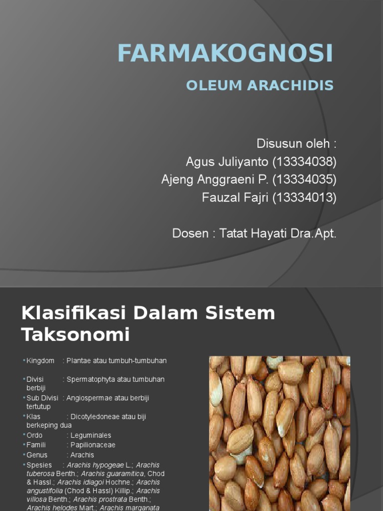 Monografi Oleum Arachidis dan Kegunaannya | PDF