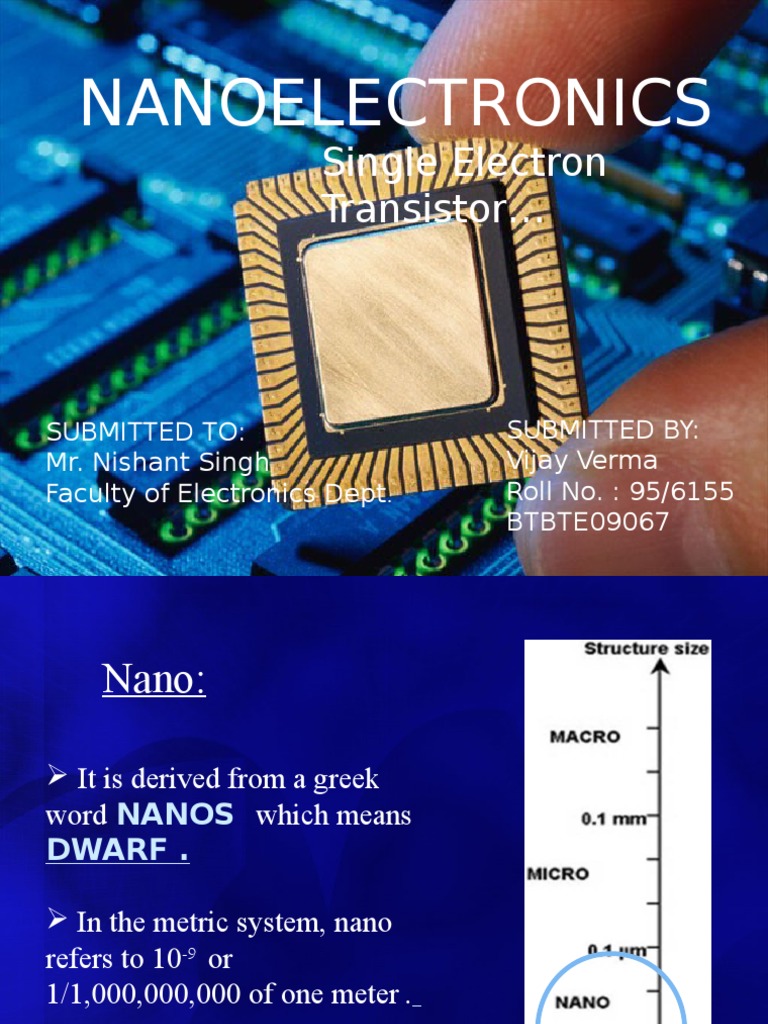 Overview of Nanoelectronics and SETs | PDF | Nanotechnology | Field ...