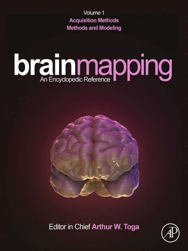 Brain Mapping An Encyclopedic Reference (-PUNISHER-) | PDF | Functional ...