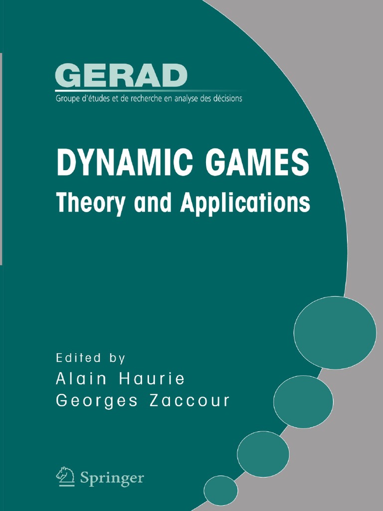 Dynamic games_Theory and applications .pdf | Economic Equilibrium | Science