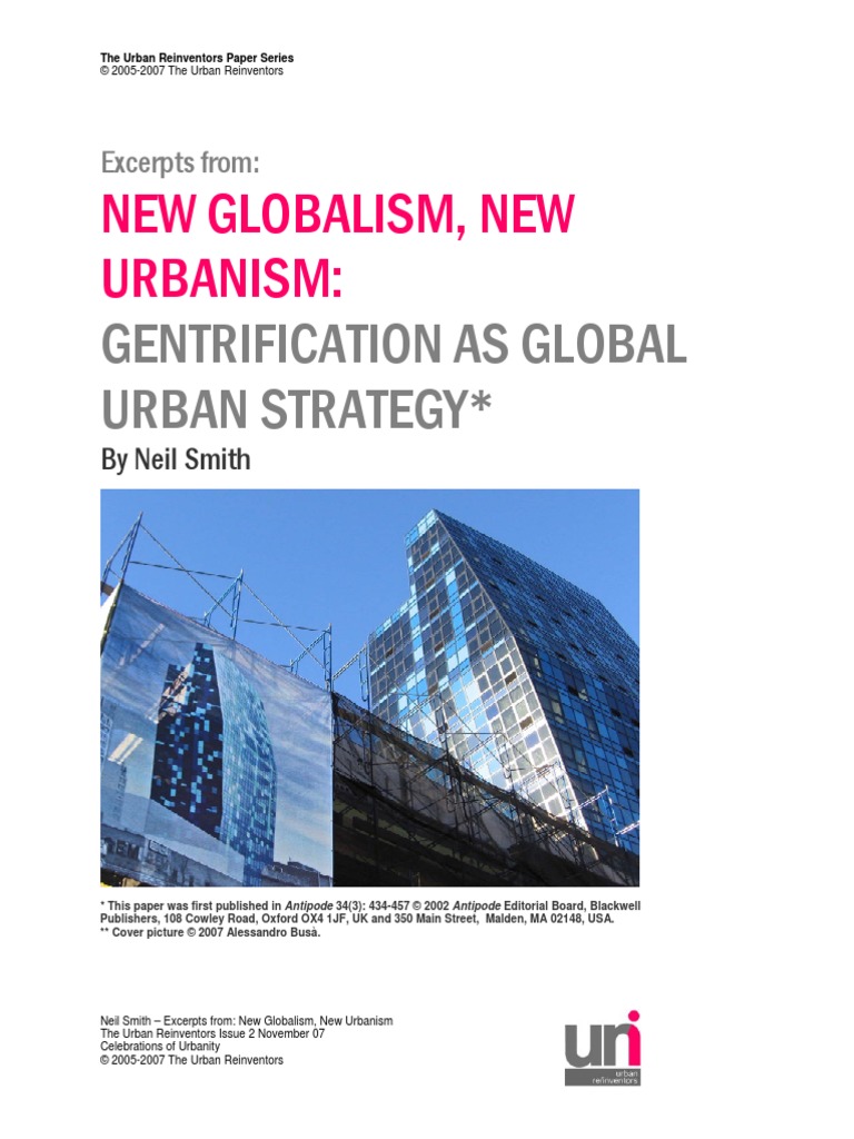 New Globalism, Newurbanism Gentrification As Global Urban Strategy Neil ...