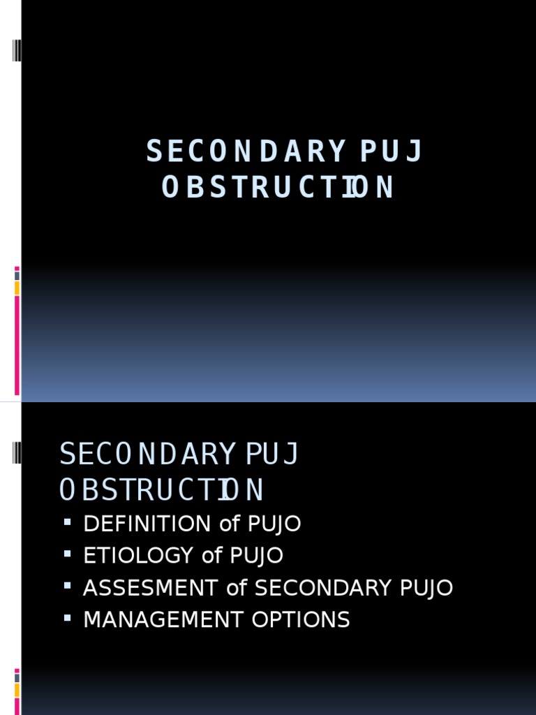 Secondary Puj Obstruction | PDF | Kidney | Medical Specialties