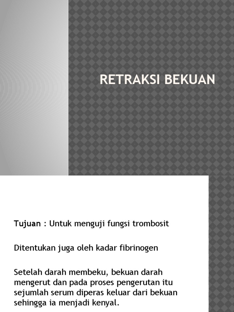 Retraksi Bekuan | PDF
